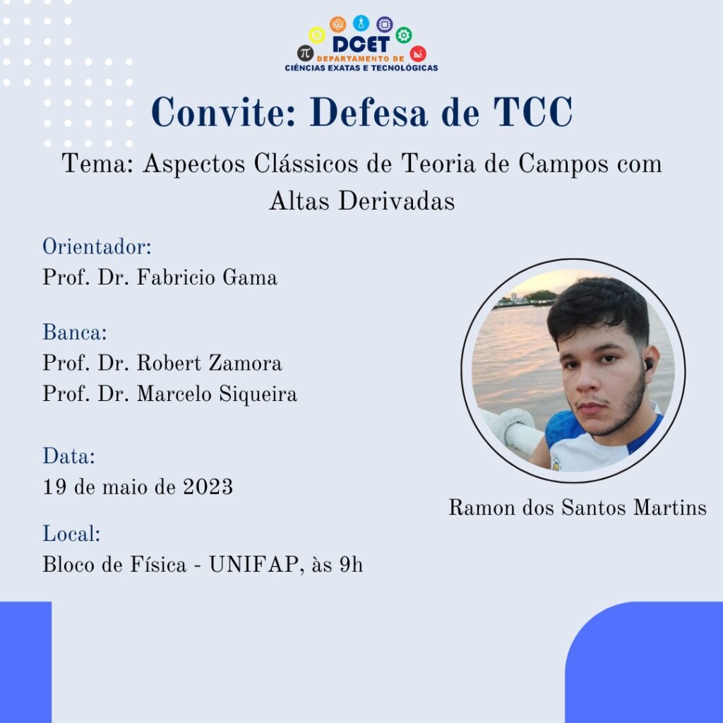 Semana de defesas de TCC – Ramon dos Santos Martins – FÍSICA